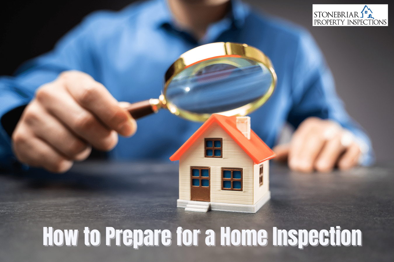 Blog - Stonebriar Property Inspections